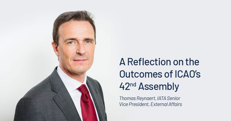 A Reflection on the Outcomes of ICAO’s 42nd Assembly